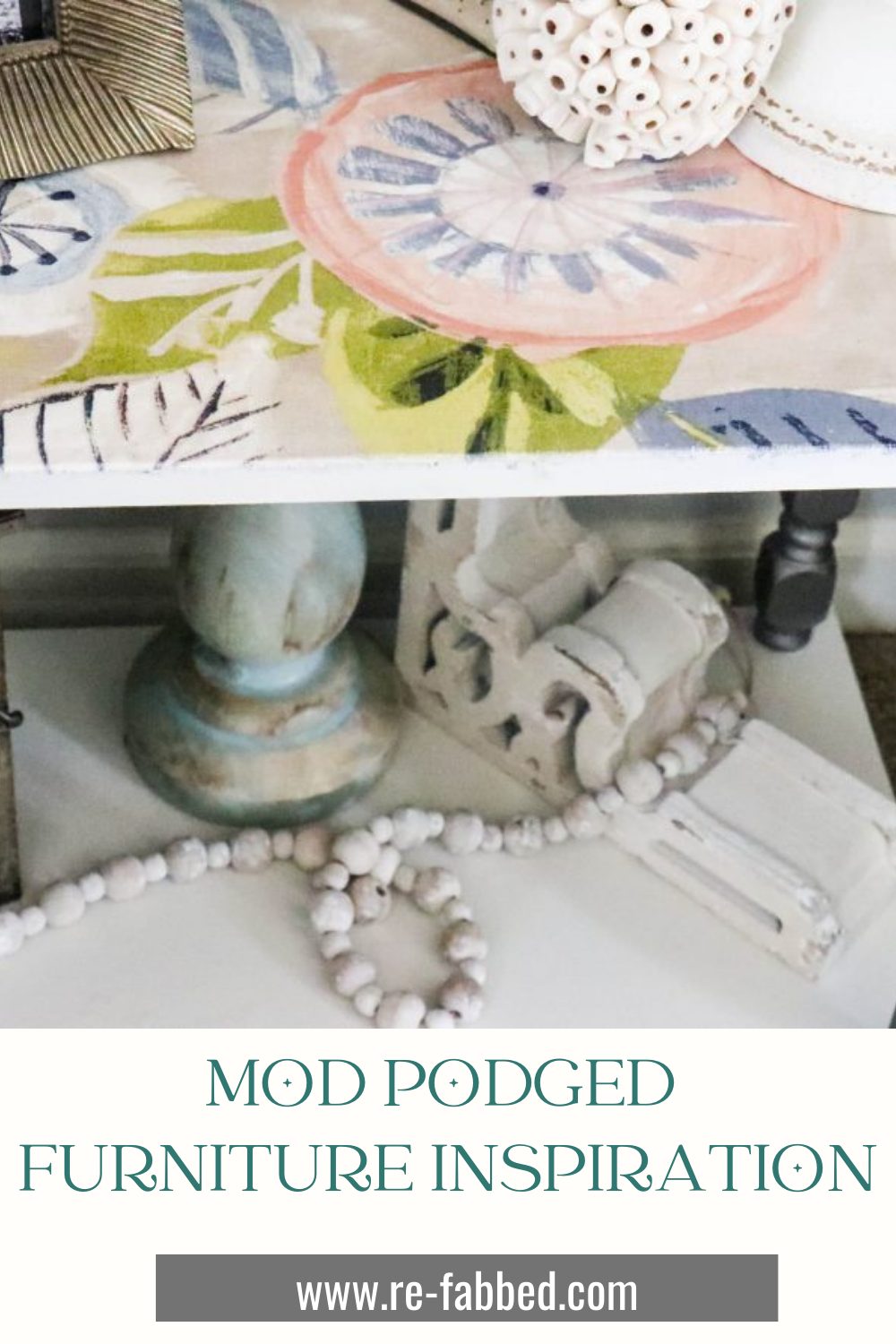 Mod Podge Furniture Ideas You'll Love - Re-Fabbed