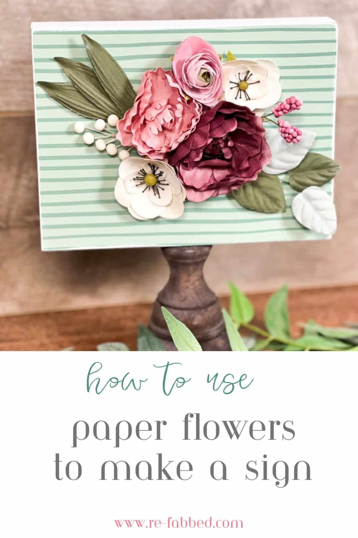 how to make a diy paper flower sign - Re-Fabbed