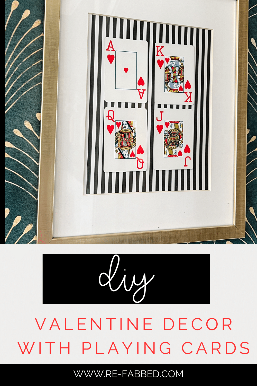 how to make valentine decor using playing cards - Re-Fabbed