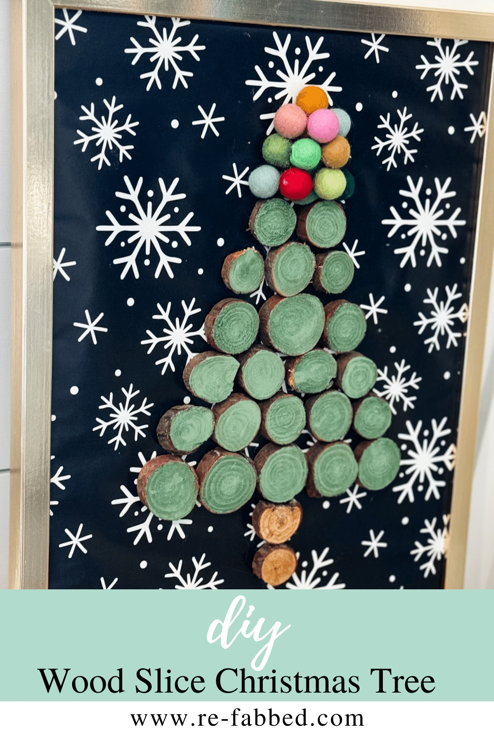 how to make a cute wood slice Christmas tree - Re-Fabbed