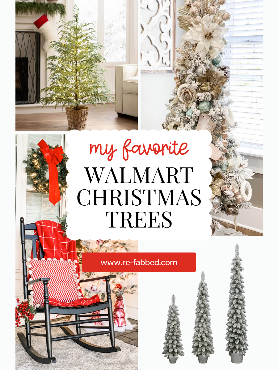 my favorite Walmart Christmas trees (on a budget!) - Re-Fabbed