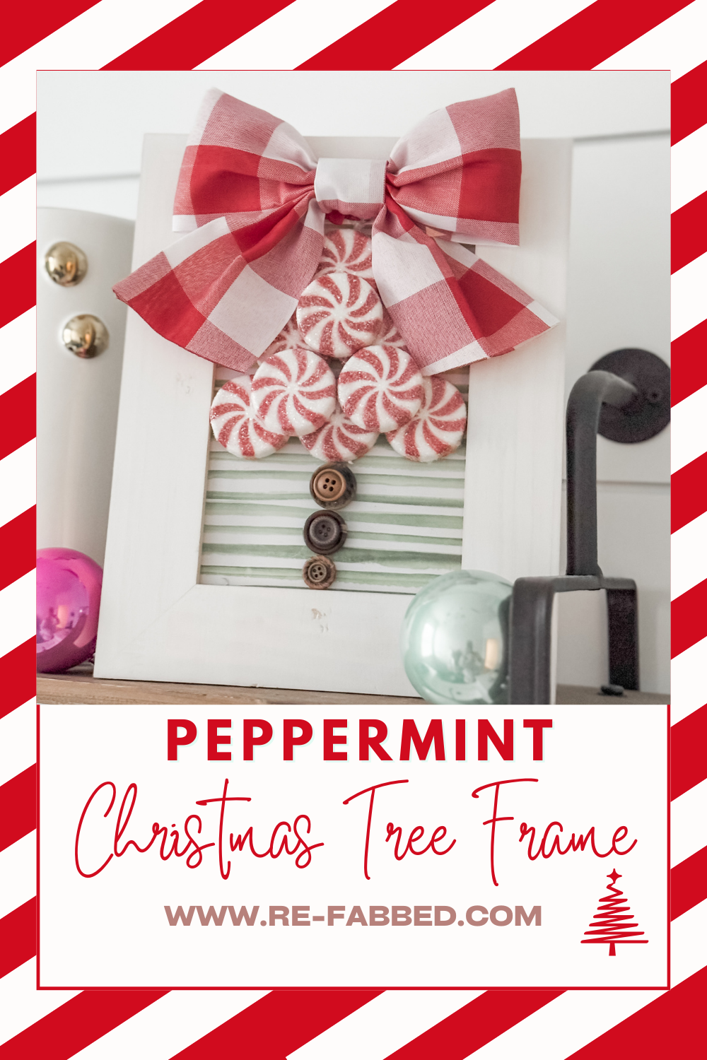 how to create a peppermint Christmas tree frame - Re-Fabbed